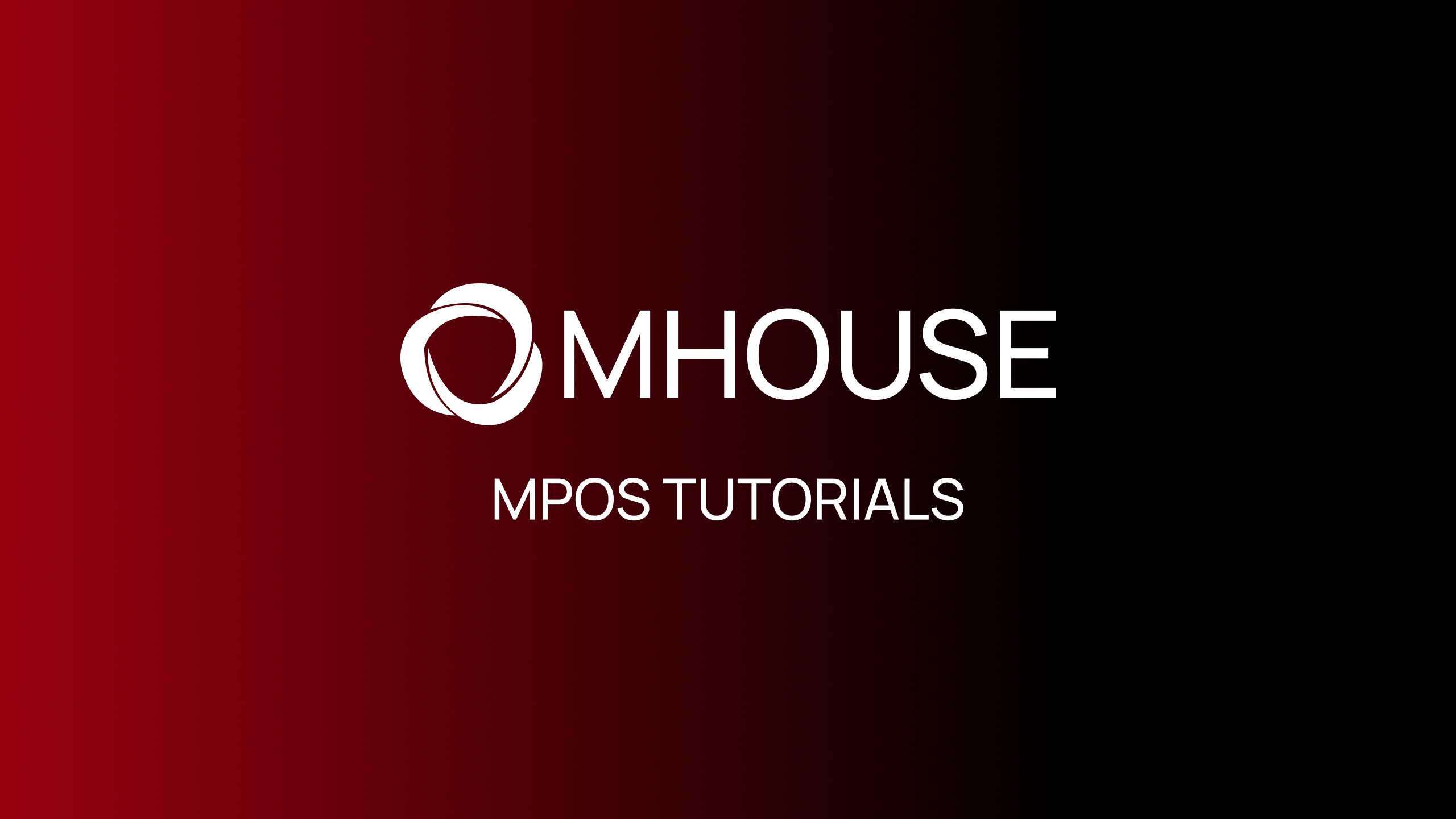 Tutorials | MHouse UK